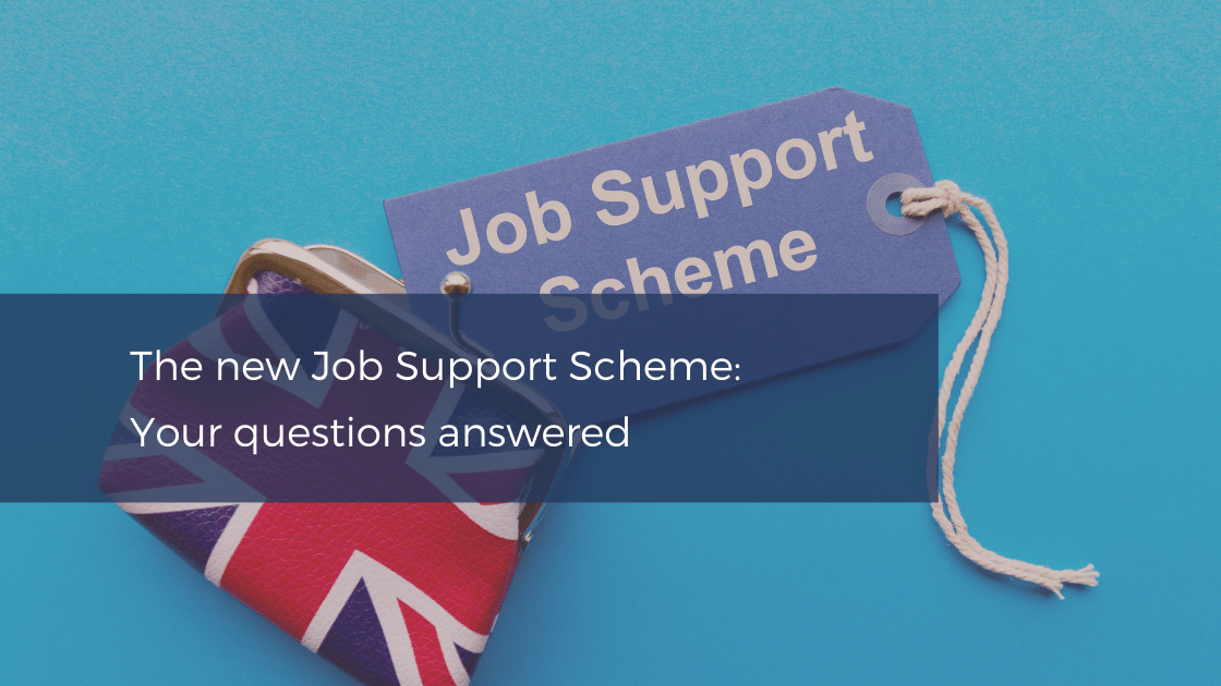 The new Job Support Scheme - Your questions answered