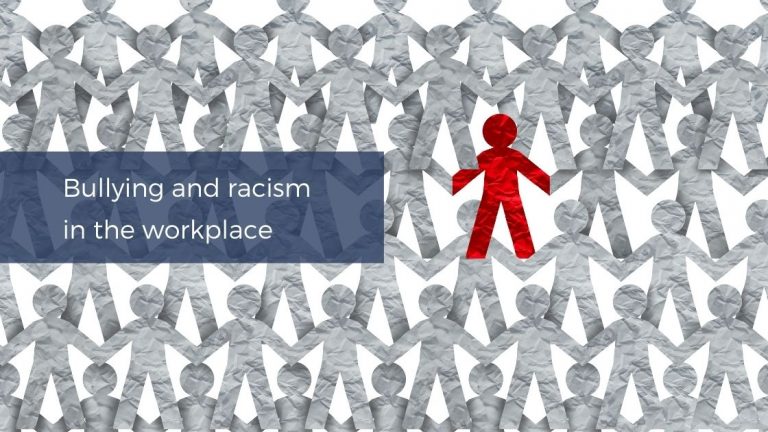 Blog: Bullying and racism in the workplace during lockdown