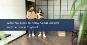 What You Need to Know About Lodgers and the Law in England - Bowling ...